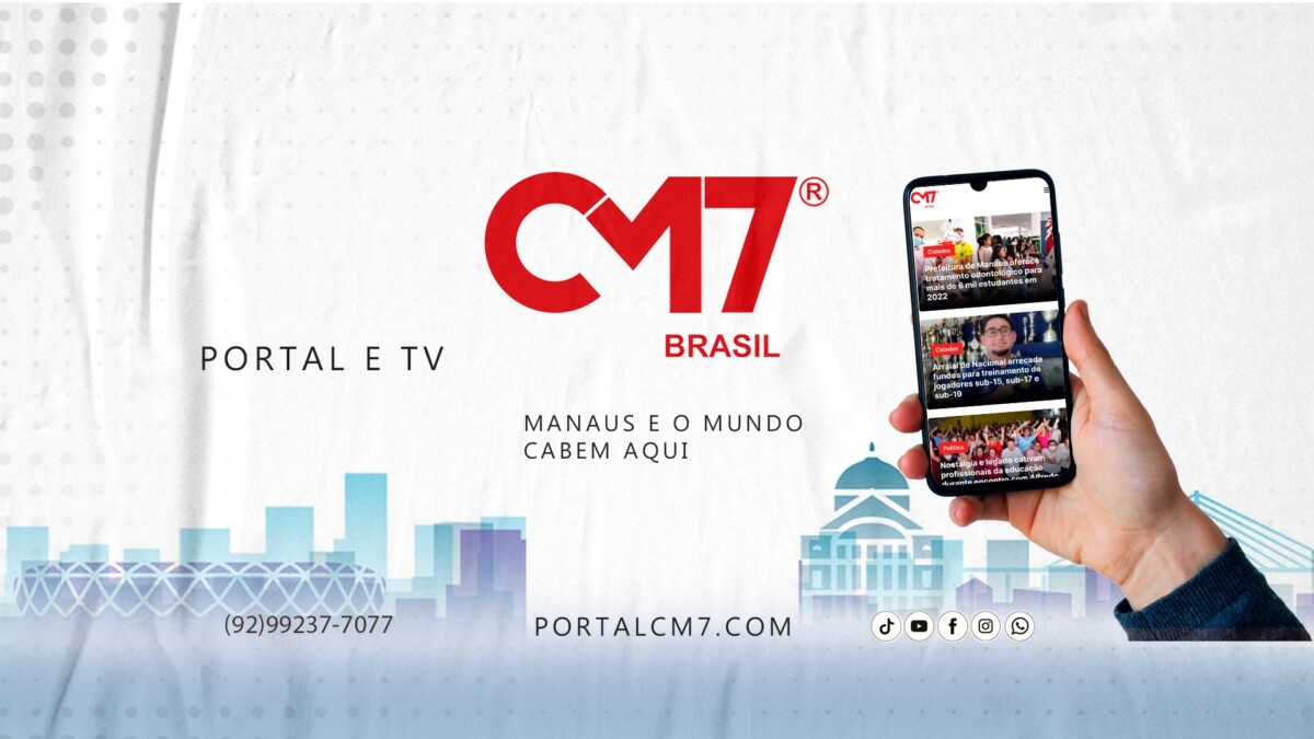 Portal CM7 - Notícias de Manaus e Amazonas